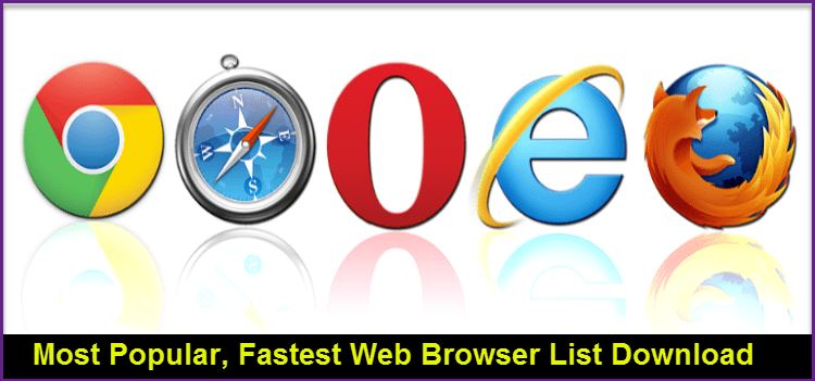 Top Computer Web Browser List 2018 ! Types Of Computer Browser More Secure.