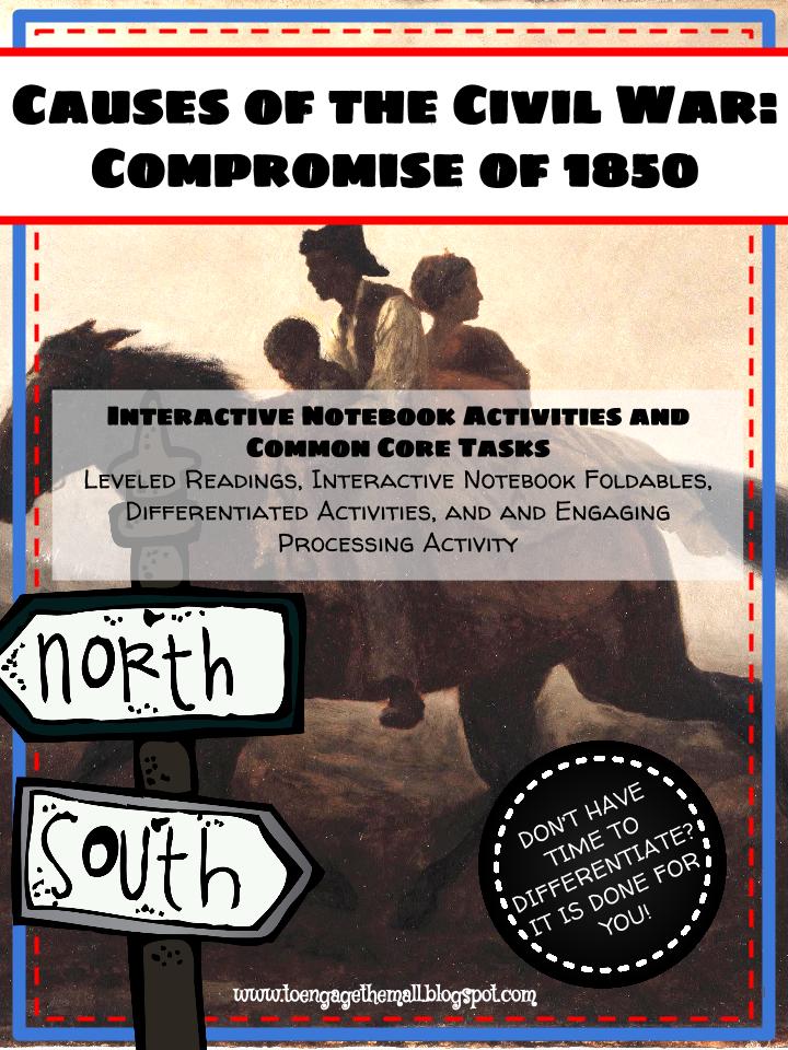 To Engage Them All: Causes of the Civil War: Compromise of 1850