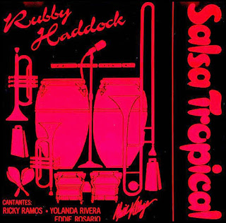 Fabianita's Musik: 1990-Rubby Haddock /Salsa Tropical
