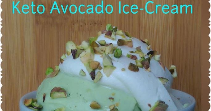 Lovely Lish Cookies and Sweets: Keto Friendly Avocado ice cream with ...