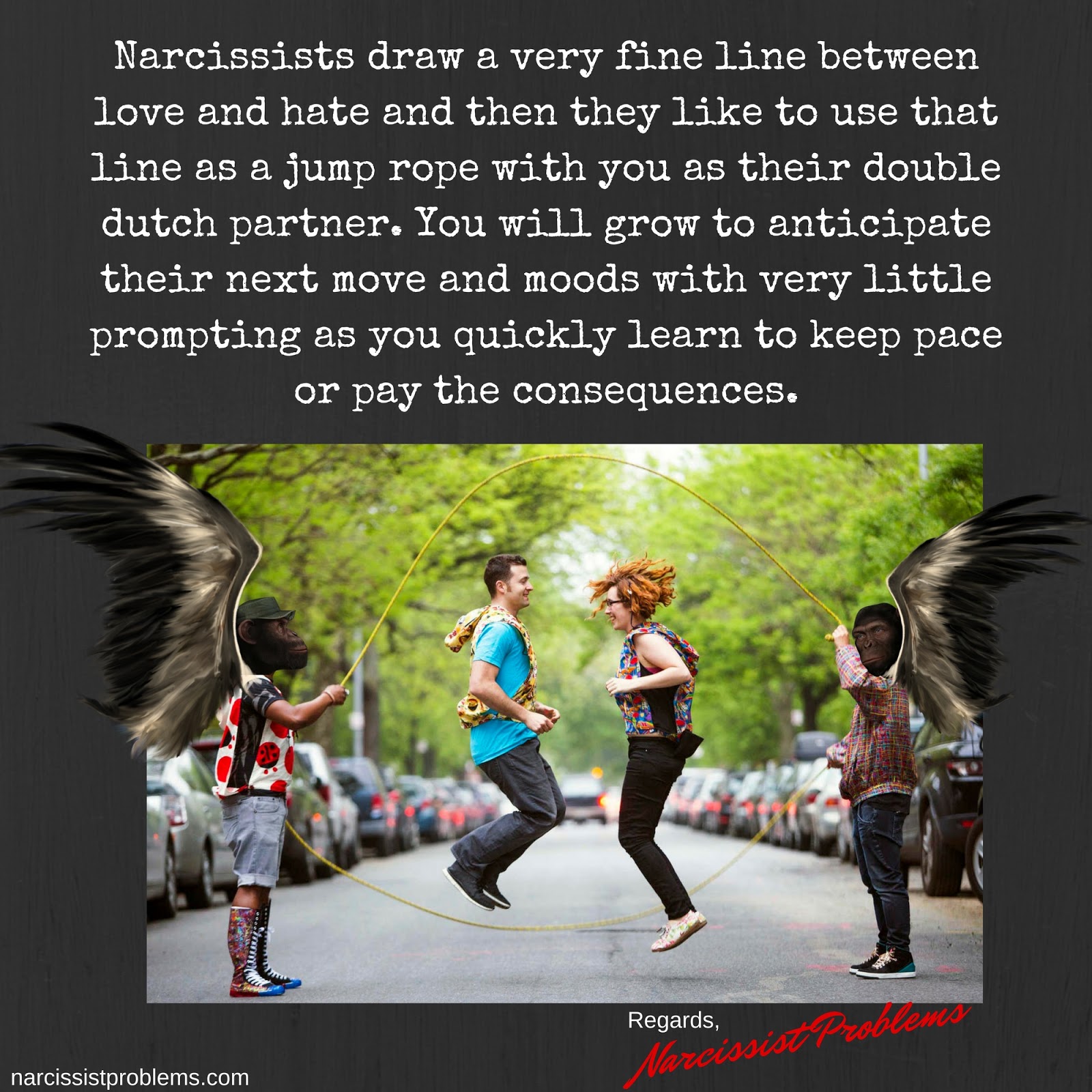 Narcissist Problems: Narc Quotes