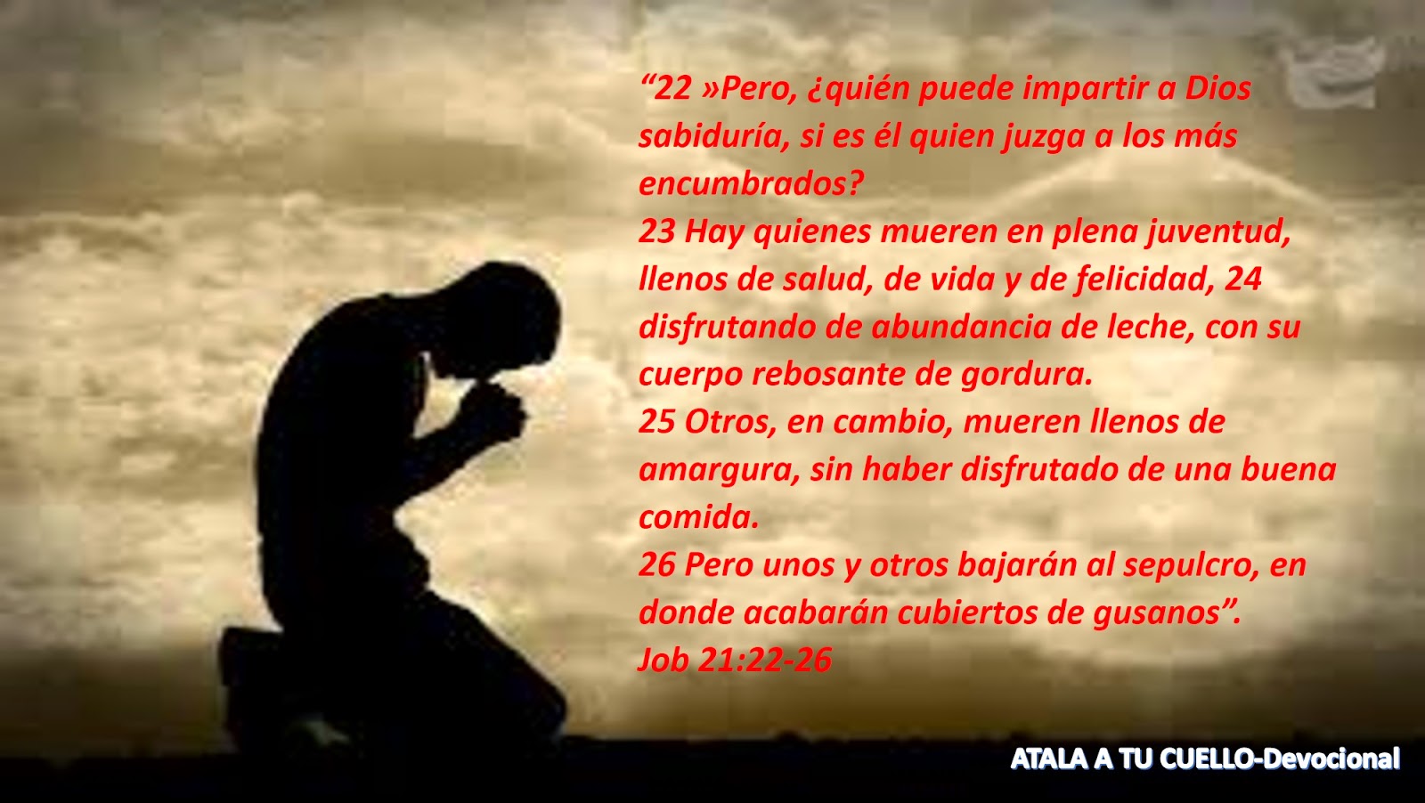 ATALA A TU CUELLO Devocional: Job 21