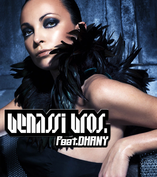 tmanagement: Benassi Bros. Feat. Dhany