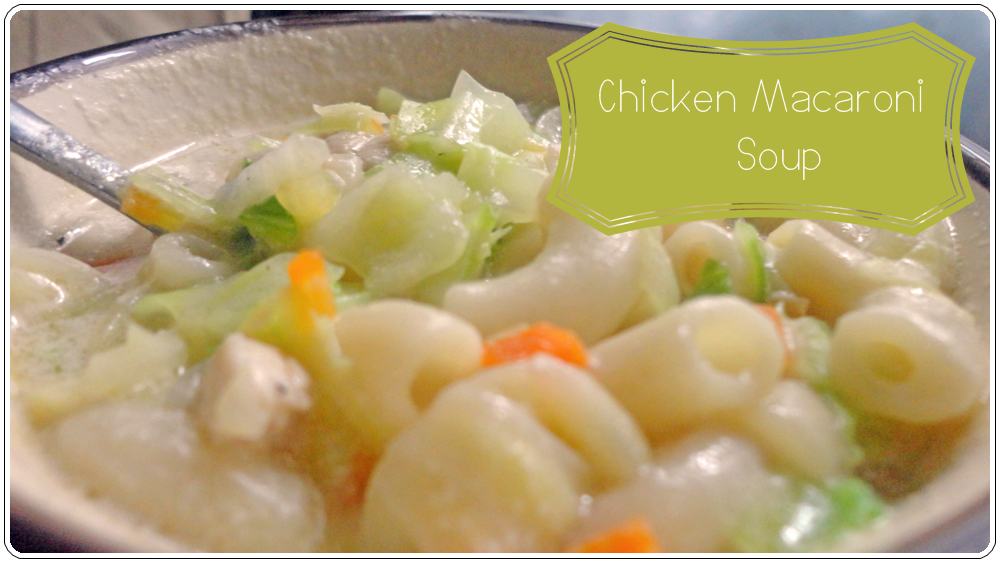Chicken Macaroni Soup (Sopas) | INVISIBLE + STILETTOS