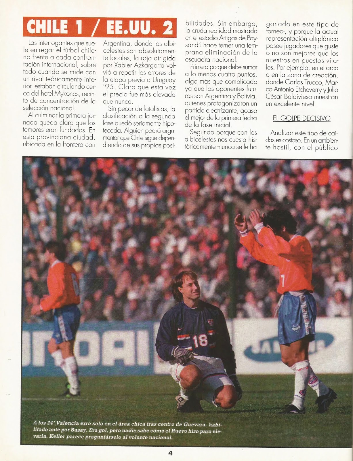 Partidos de la Roja: [08/07/1995] Estados Unidos-Chile | 2:1