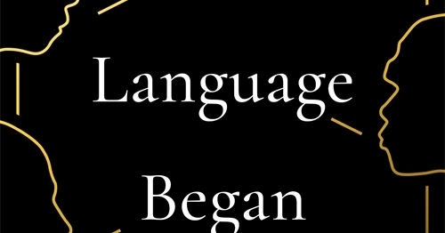 How Language Began - Daniel Everett