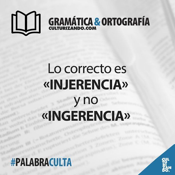 ¿Existen ingerencia e injerencia?