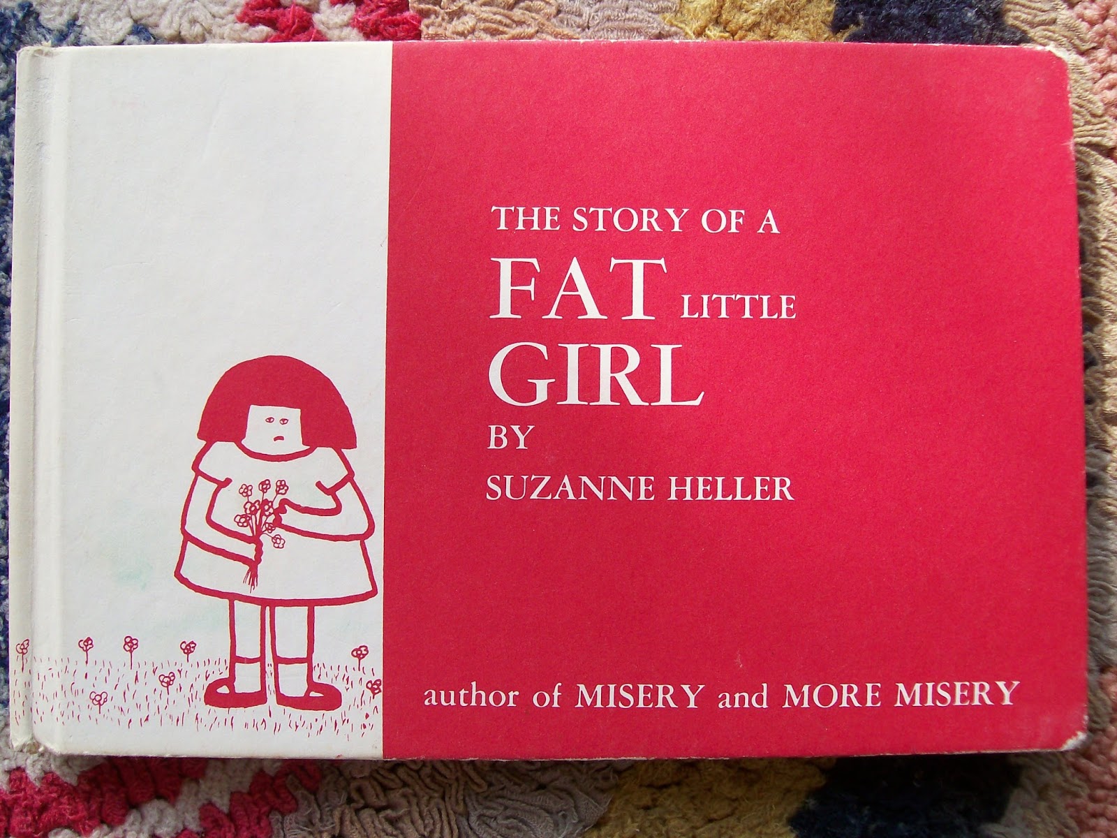 My Dusty Shelves: The Story of a Fat Little Girl