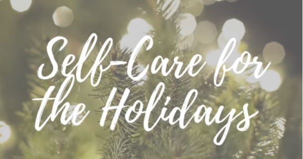 Holiday Self Care Challenge! Simple Ways to Take Care of yourSELF ...