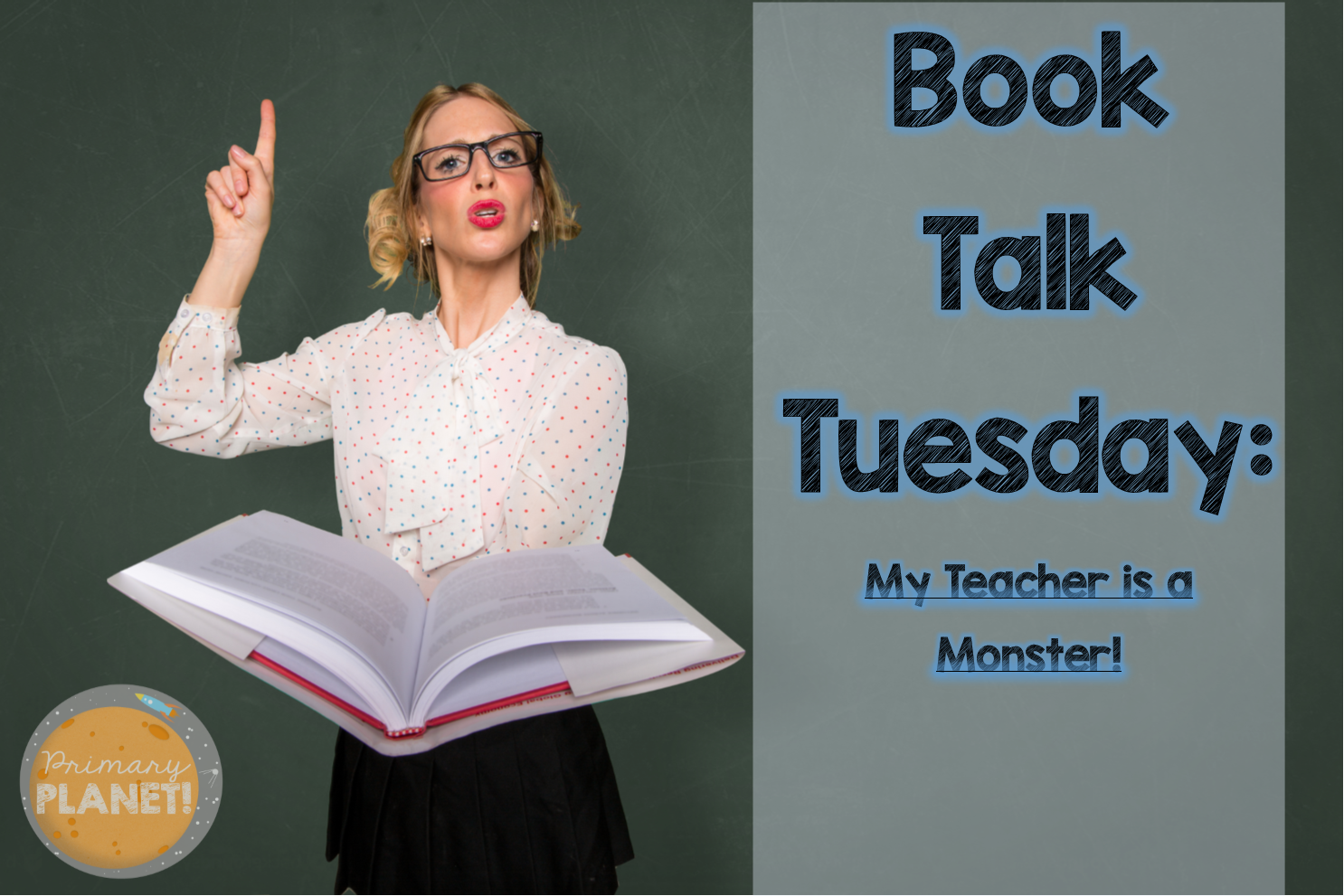 Book Talk Tuesday: My Teacher is a Monster by Peter Brown (with a ...