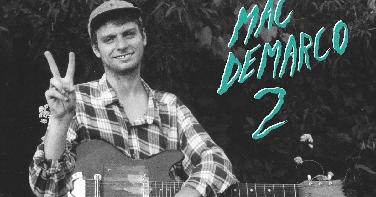 THE KOROVA MILKBAR: MAC DEMARCO - 2 (2012)