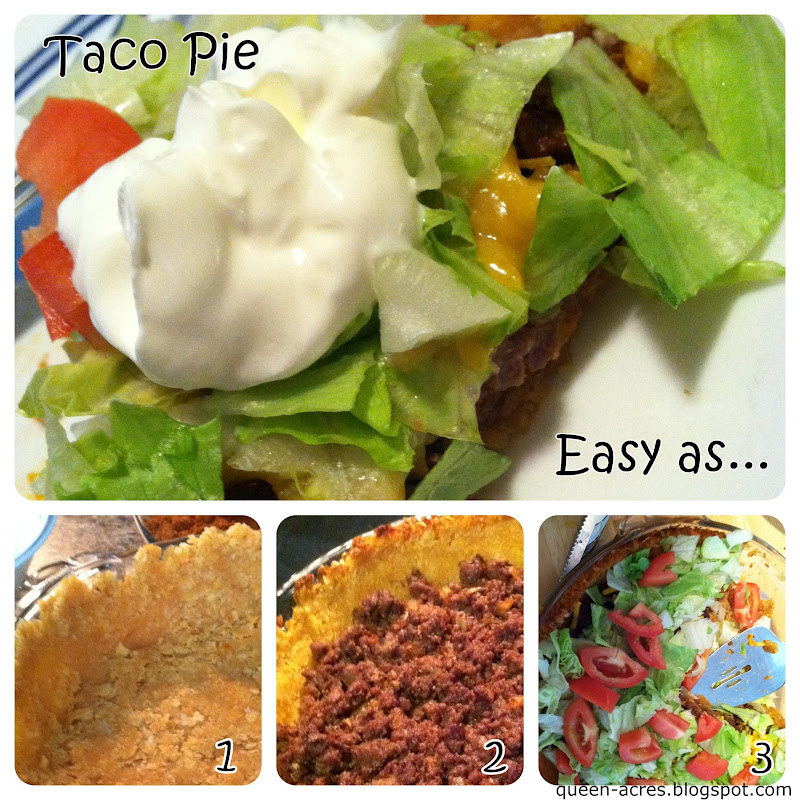 Queen Acres: Taco Pie