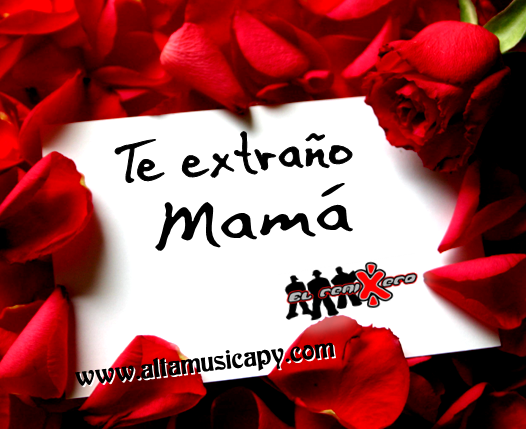 Te extrañó mama - Imagui