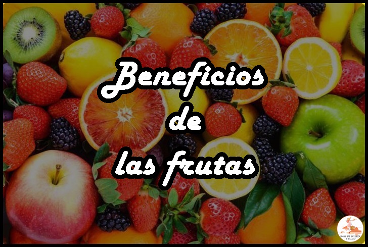Beneficios de las frutas
