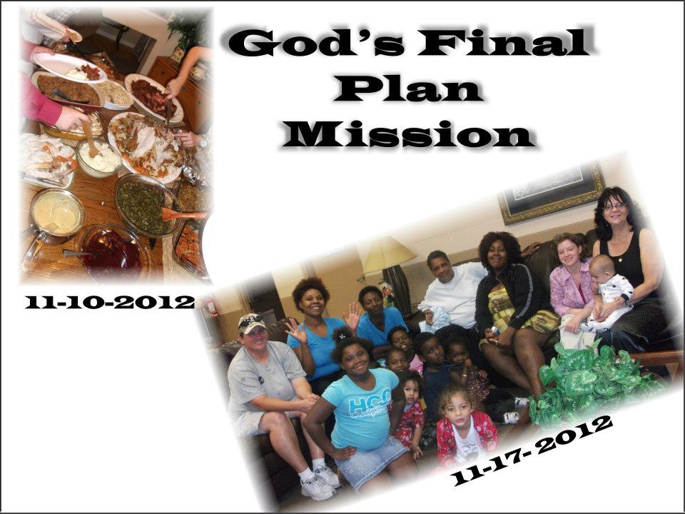 God's Final Plan: "God's Final Plan Mission"