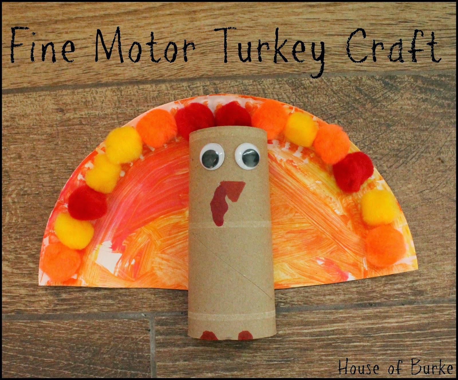 House of Burke: Fine Motor Turkey Craft