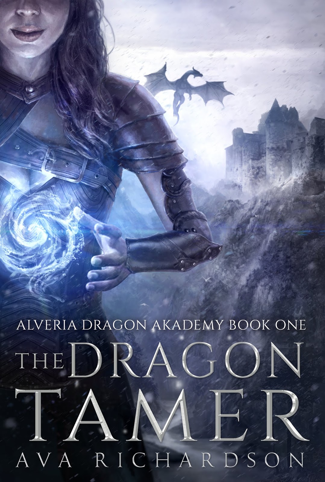 THE DRAGON TAMER; by Ava Richardson ***Guest Post-Why does Ava ...