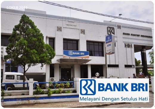 Lowongan Kerja Frontliner Bank BRI Mei 2015 - REKRUTMEN LOWONGAN KERJA ...