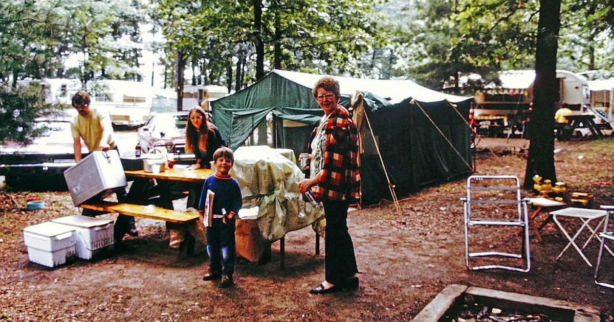 Reflections From the Fence: The FIRST Camping Vaca:: 1973