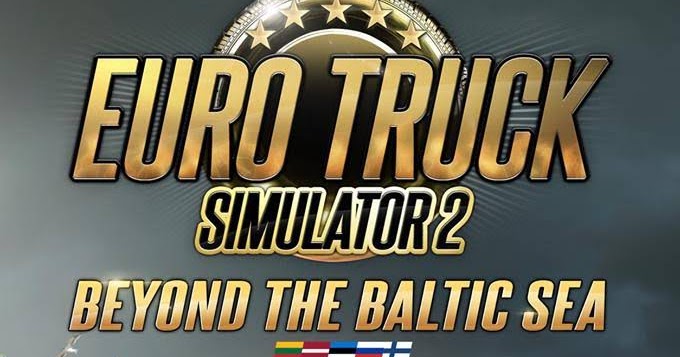 ETS2 : Beyond the Baltic Sea