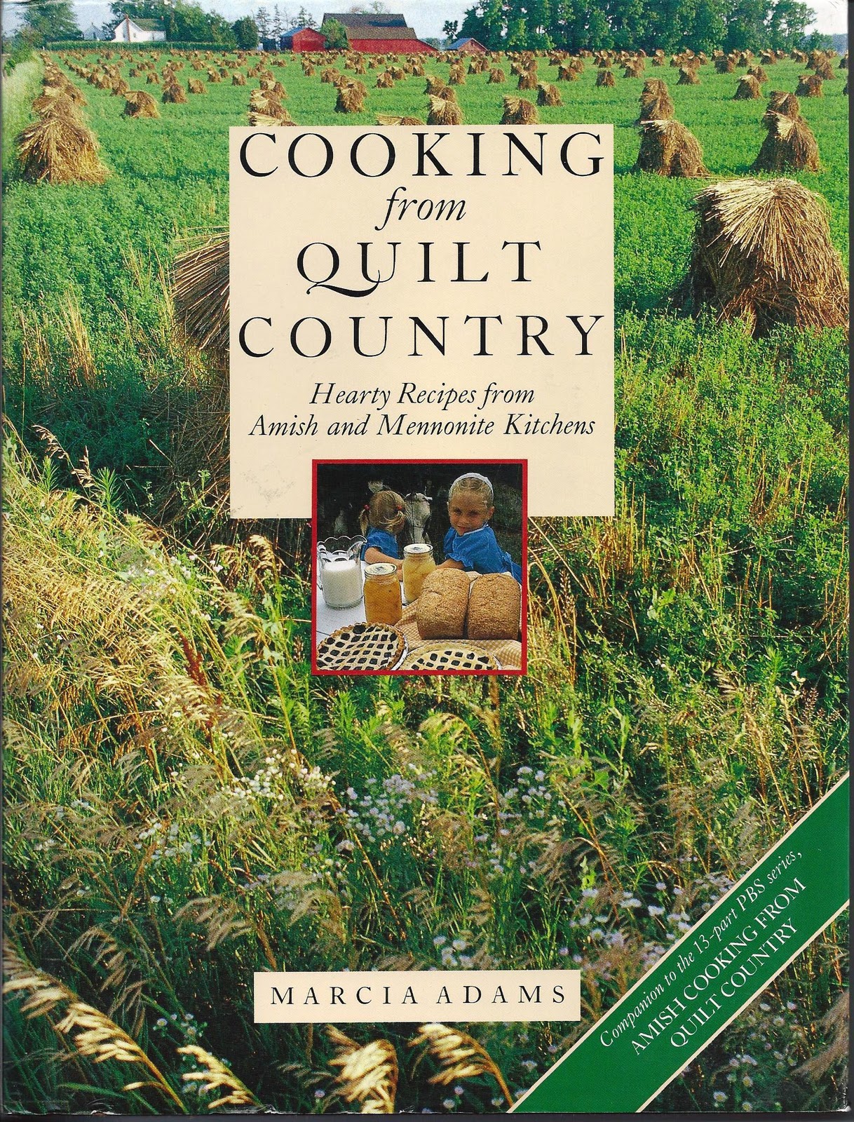 The Iowa Housewife: Cooking From Quilt Country