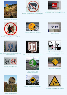 Entre Tantas Besteiras...: Placas de sinalização e seus significados ...