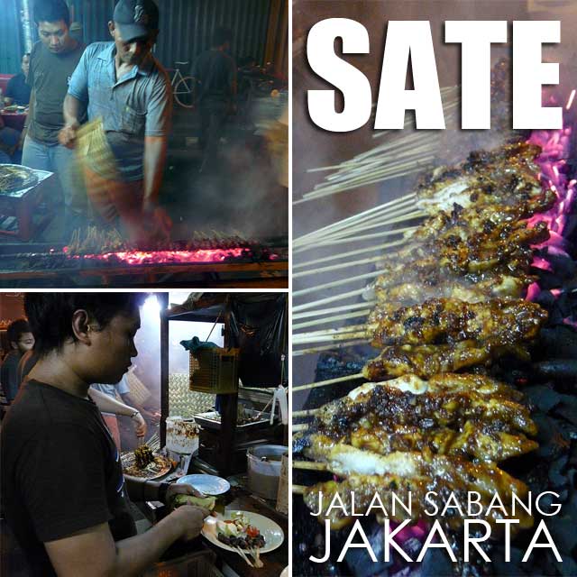 Indonesia: Sate overload at Jakarta's Jalan Sabang hawker street | Ivan ...