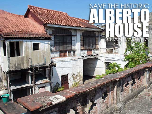 Laguna: Save the historic Alberto House in Biñan, Laguna! | Ivan About Town