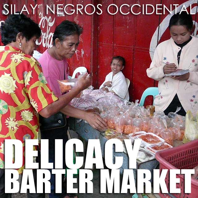 Negros Occidental: Delicacy Barter Market in Silay City | Ivan About Town