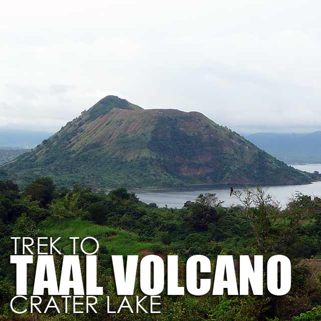 Batangas: Taal Volcano trek | Ivan About Town