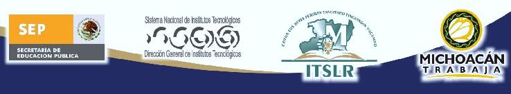 SUBDIRECCIÓN DE PLANEACIÓN, EVALUACIÓN Y VINCULACIÓN DEL ITSLR ...