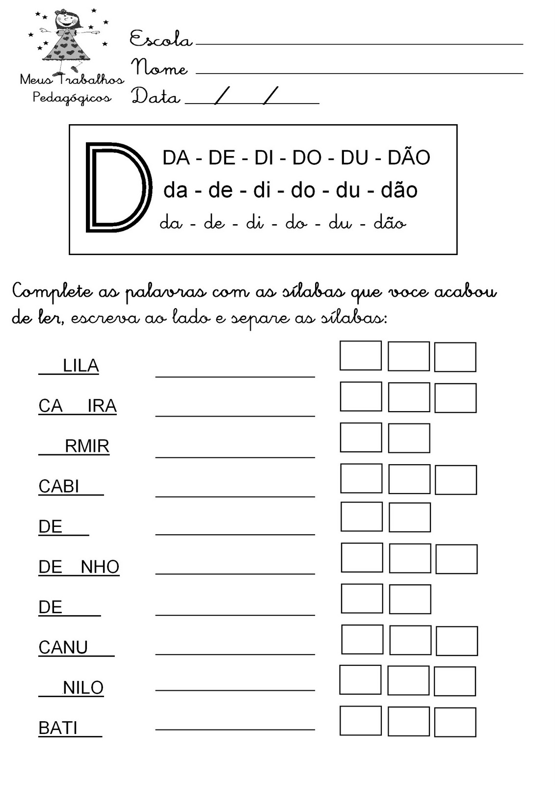 Atividades Com Da De Di Do Du Dão - EDUCA