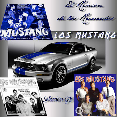 Los Mustang – Exitos – Selección GB | My Blog