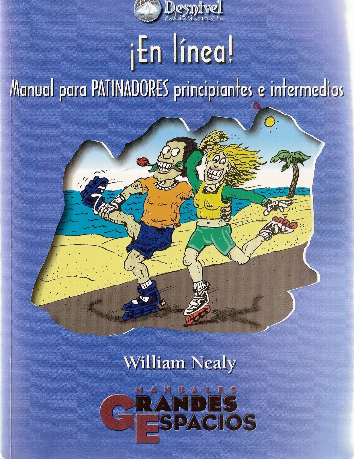 ¡Patinando siempre!: ¡En línea! - William Nealy