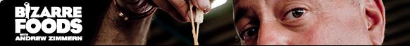 Travel Channel | Bizarre Foods with Andrew Zimmern: Appalachia
