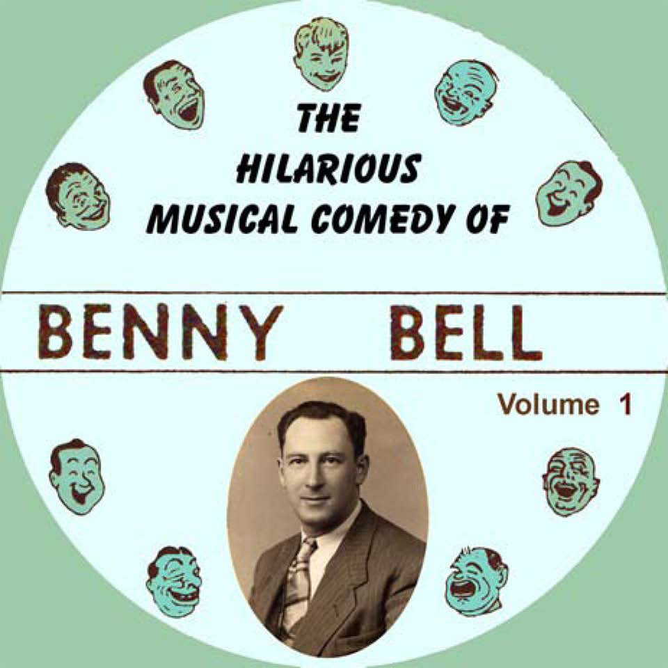 Vintage Stand-up Comedy: Benny Bell - Hilarious Musical Comedy Of Benny ...