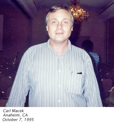 It's Called Entertainment: Fer's Forum: Carl Macek, 1951 - 2010