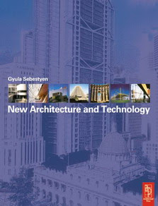 architectural books: New Architecture and Technology by Gyula Sebestyen ...