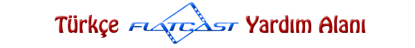 Türkçe Flatcast Yardım Alanı: Flatcast Dj Mixer'i Kullanmak ve Ses Ayarları