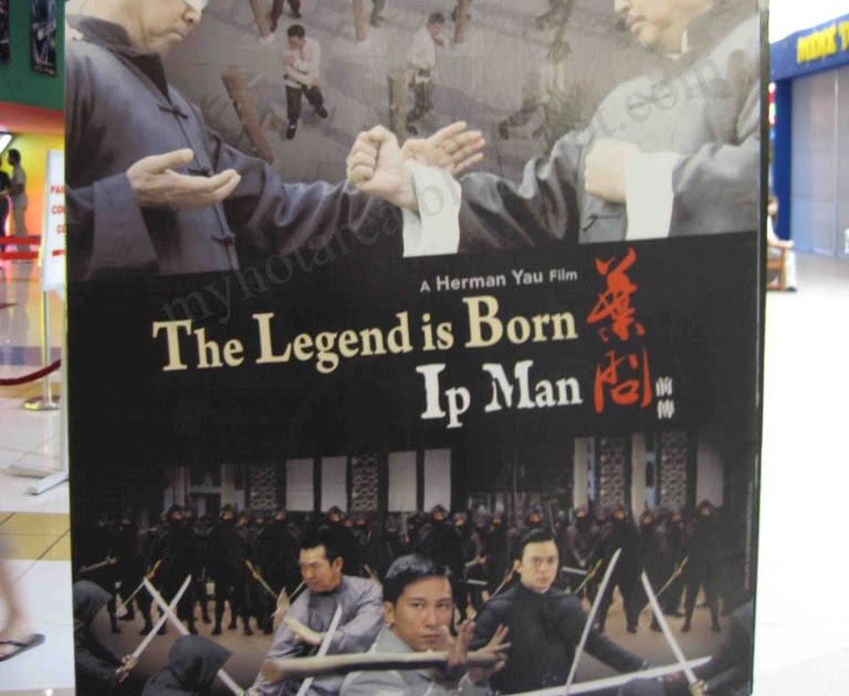 The Legend Is Born - Ip Man @ TGV , Bukit Tinggi | Nikel Khor ...