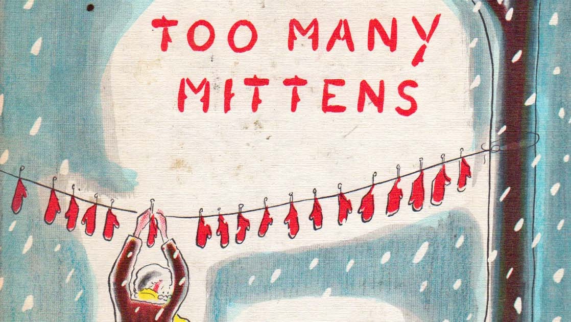 Vintage Kids' Books My Kid Loves: Great Monday Give: Too Many Mittens
