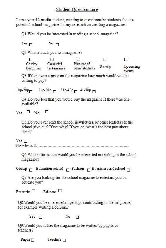 Ella-Louise xox: Preliminary Task: Example of Questionnaire to Students