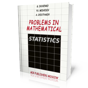 Problems in mathematical Statistics | Free Libros