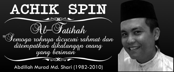 Abdillah Murad Bin Md Shari ( Achik Spin ): The Unexpected Death Of ...