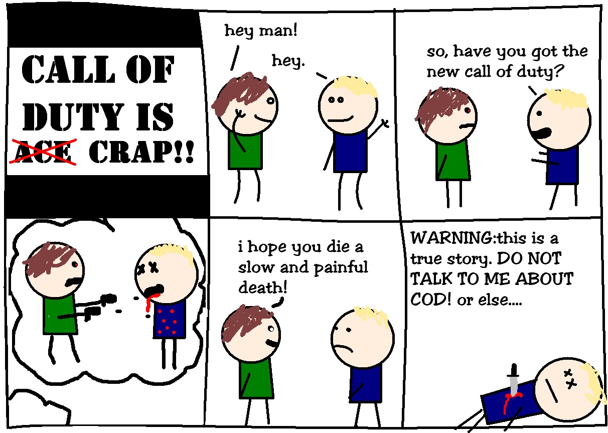 Jamie's Webcomics Blitz And The Insane Wrench: i hate COD!