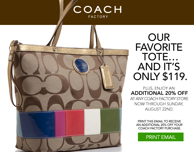 Coach折價券: additional 20% off on purchase (7/28-8/8, 2010)