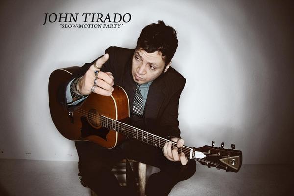 MUSIC ASSOCIATION: John Tirado – “Slow-Motion Party” en La Gramola.