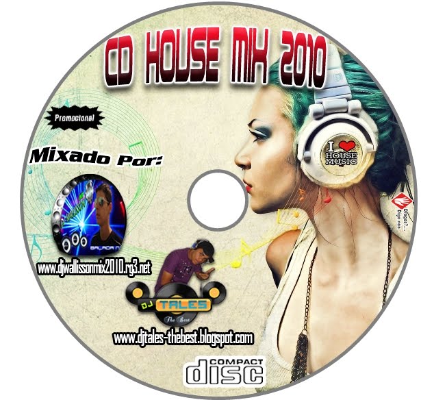 DJ TALES THE BEST: Cd House Mix 2010