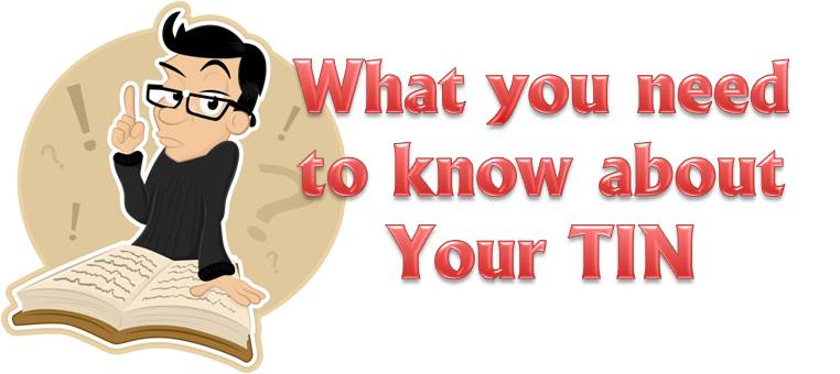 tomtax: Things you need to know about your BIR TIN