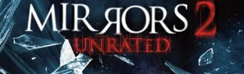DVDsequels.com: Mirrors 2 - Movie Review